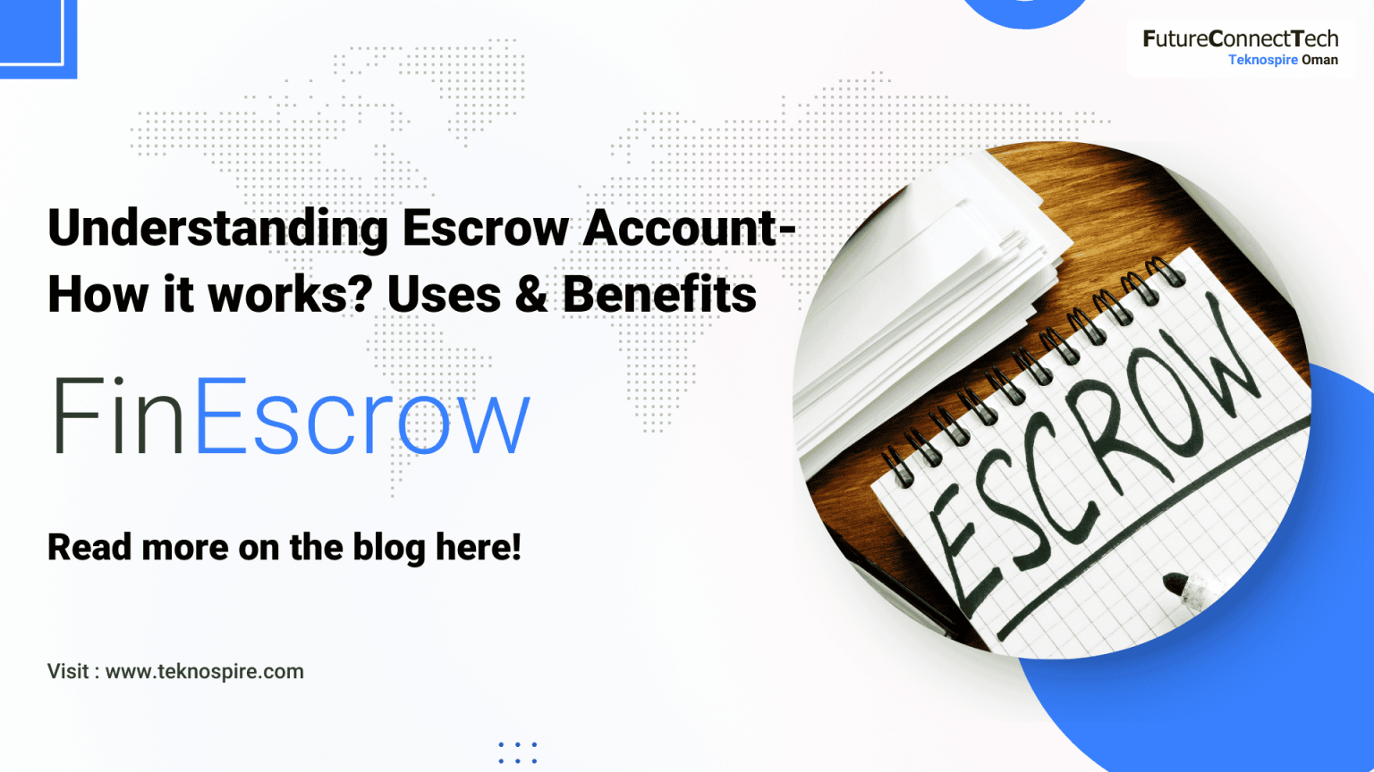 Escrow Account Services: Key Uses and Major Benefits